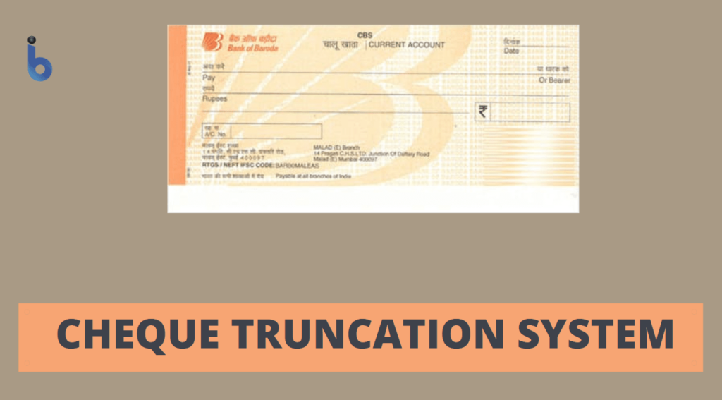 What Is a Truncated Cheque? CTS Cheque Meaning in Banking